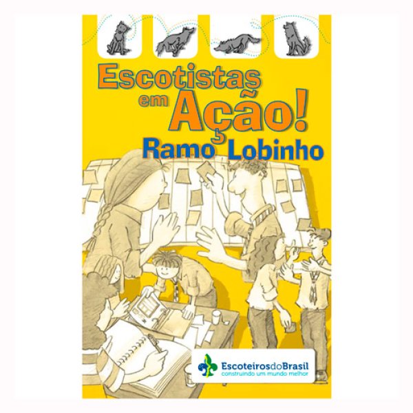 Escotistas em Ação Ramo Lobinho | Loja Escoteira